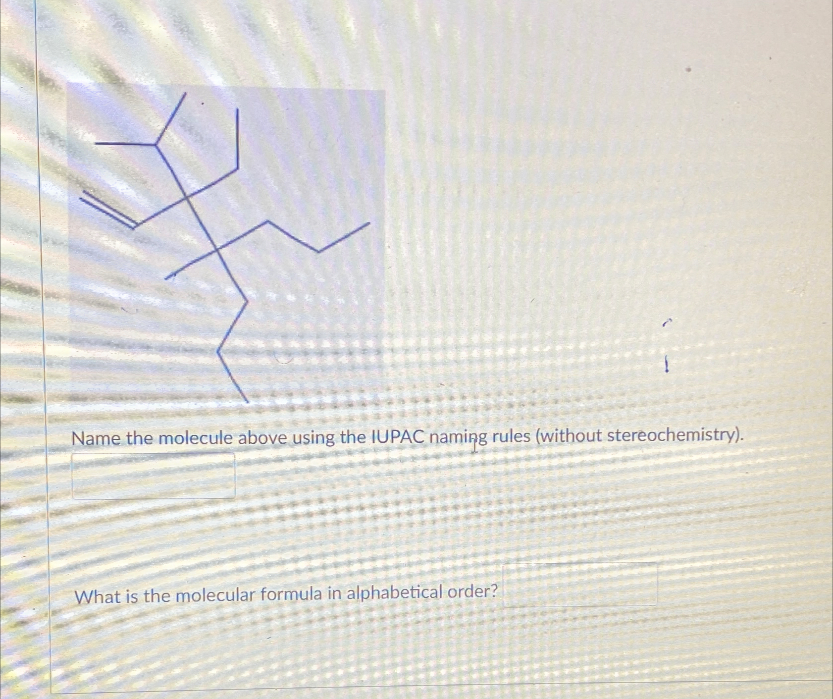 Name the molecule above using the IUPAC naming rules | Chegg.com