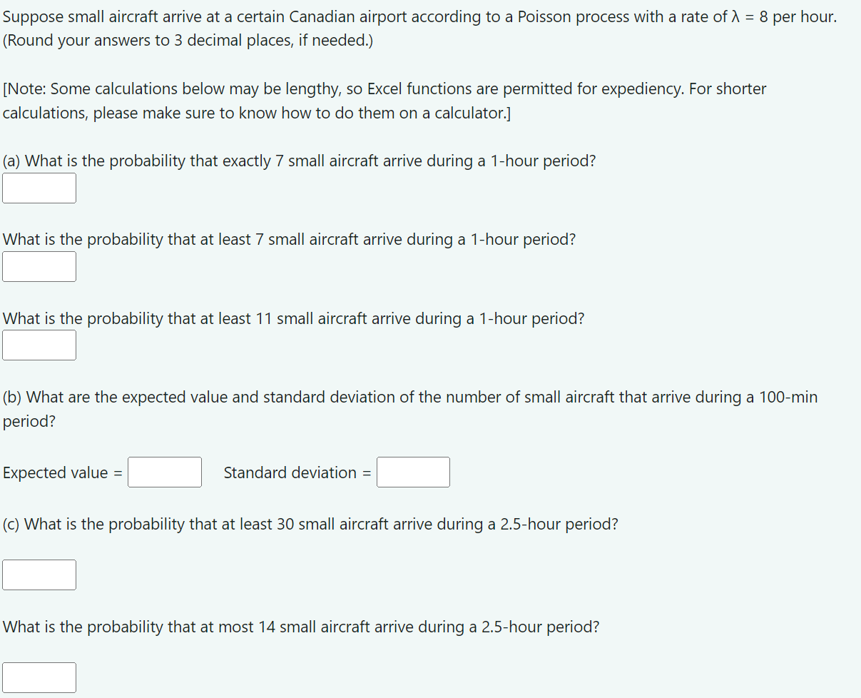 Solved Suppose small aircraft arrive at a certain Canadian | Chegg.com