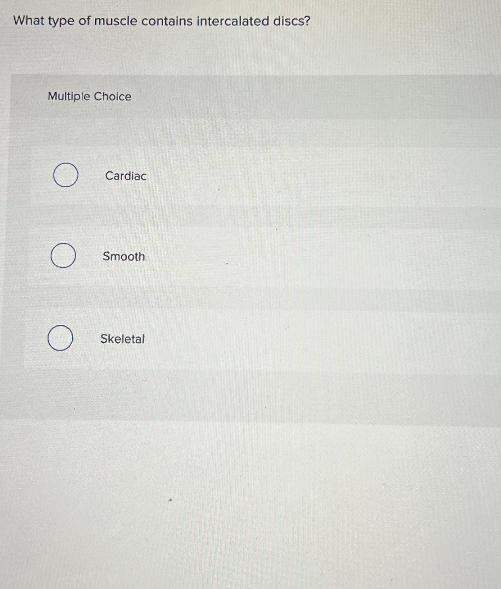 Solved What type of muscle contains intercalated | Chegg.com