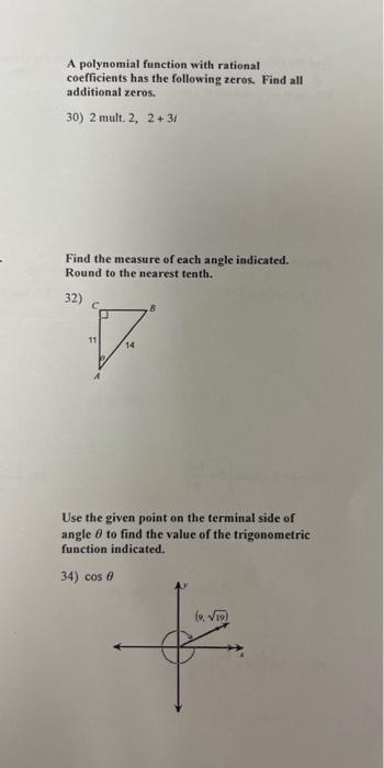 Solved A polynomial function with rational coefficients has | Chegg.com