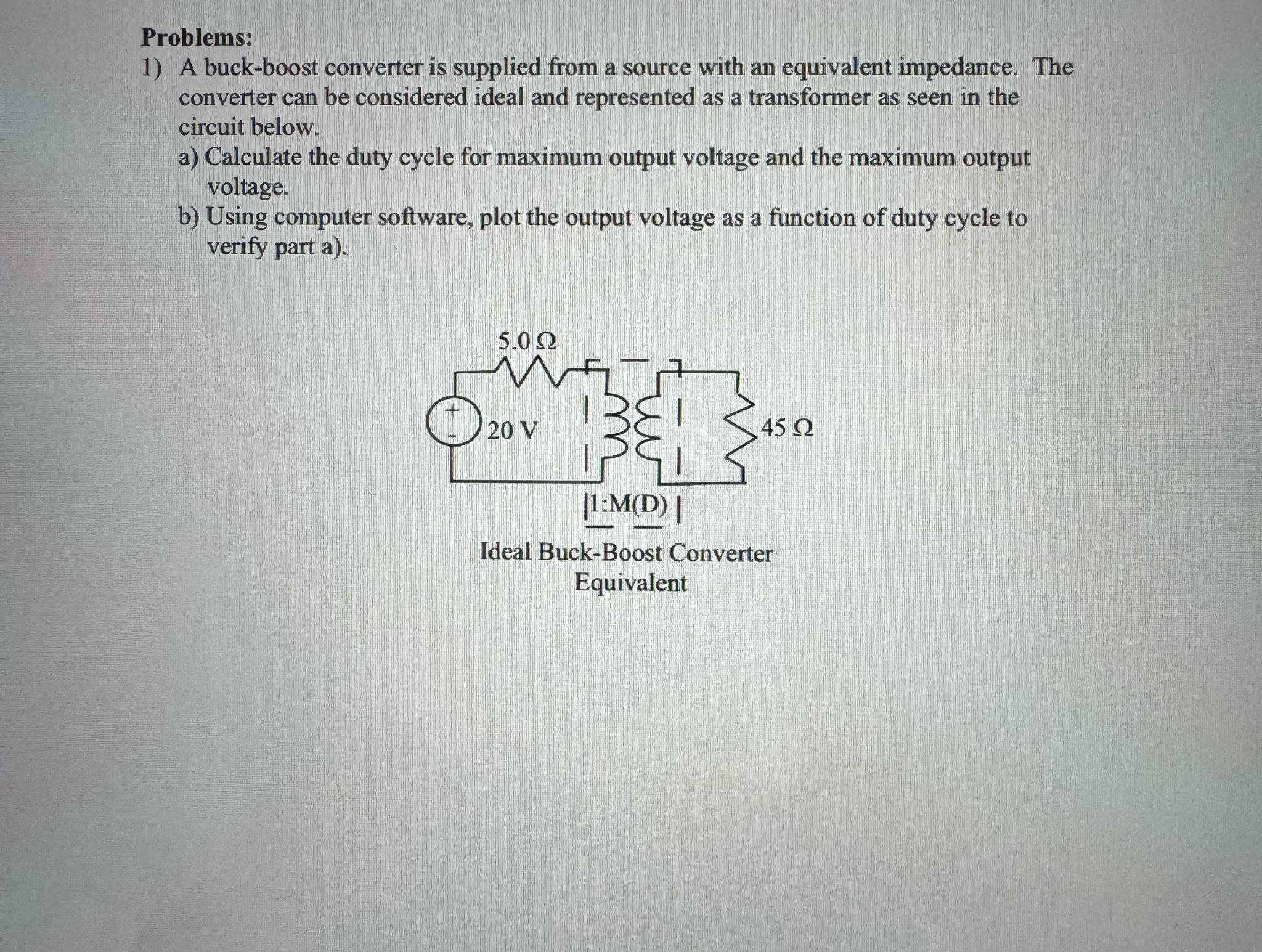Solved Problems:A buck-boost converter is supplied from a | Chegg.com