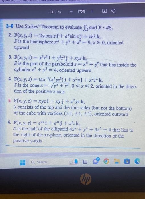 Solved 2-6 Use Stokes' Theorem to evaluate ∬ScurlF⋅dS. 2. | Chegg.com