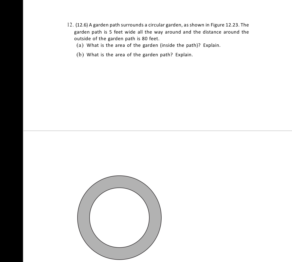 Solved (12.6) ﻿A garden path surrounds a circular garden, as | Chegg.com