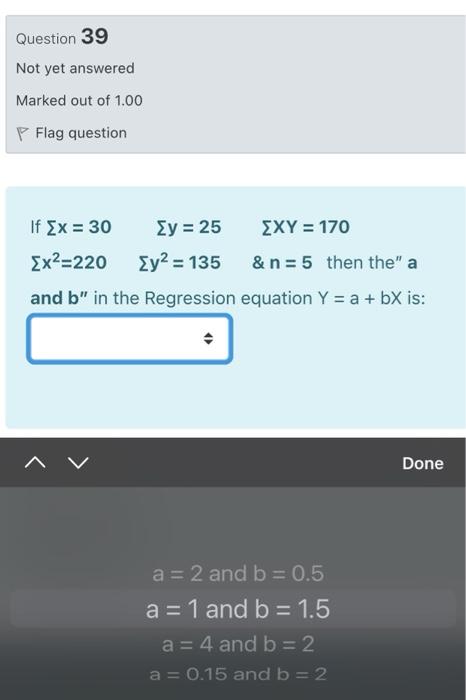 Solved Question 39 Not yet answered Marked out of 1.00 P | Chegg.com