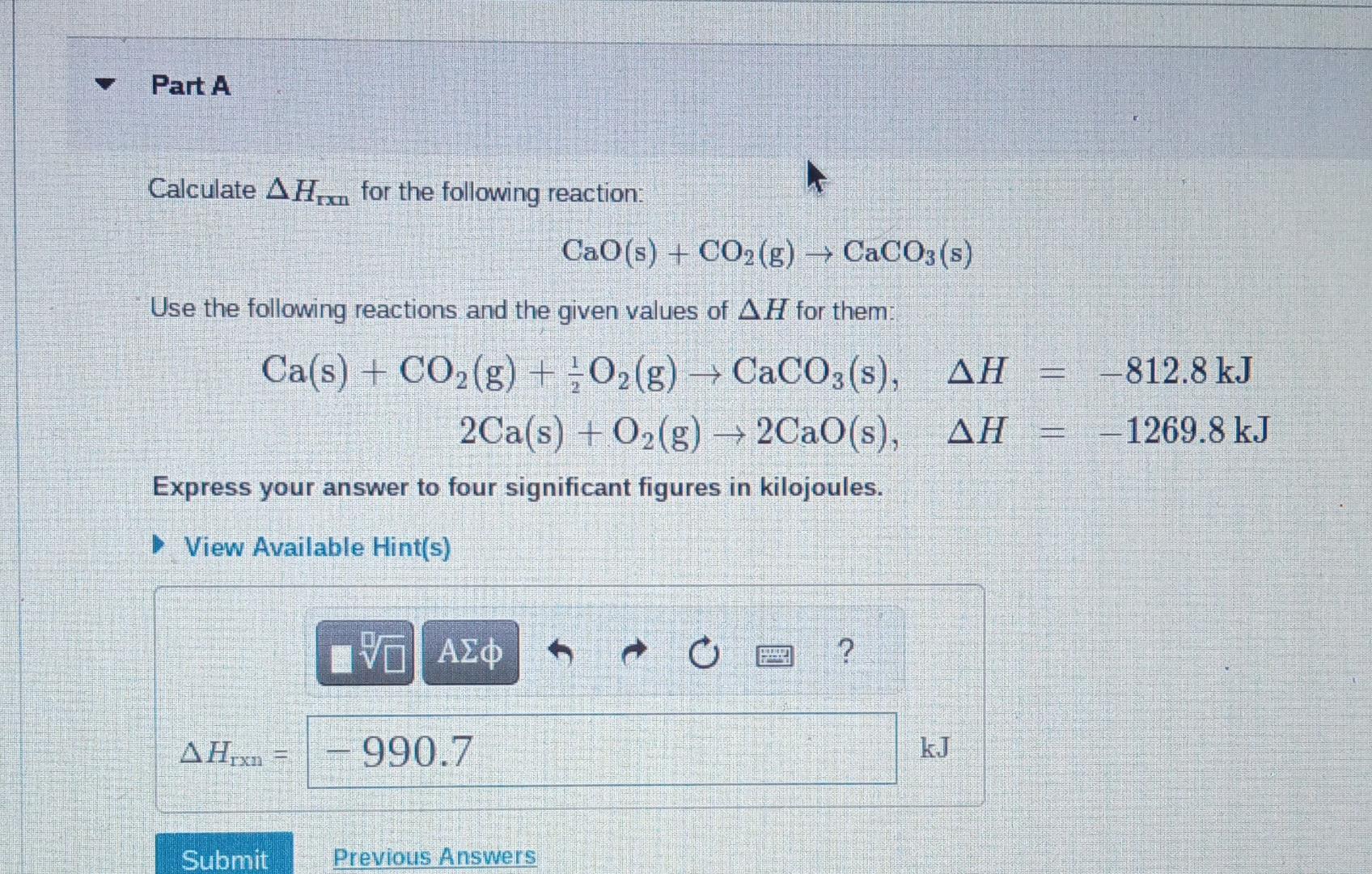 Solved Calculate ΔHrxn for the following reaction: | Chegg.com