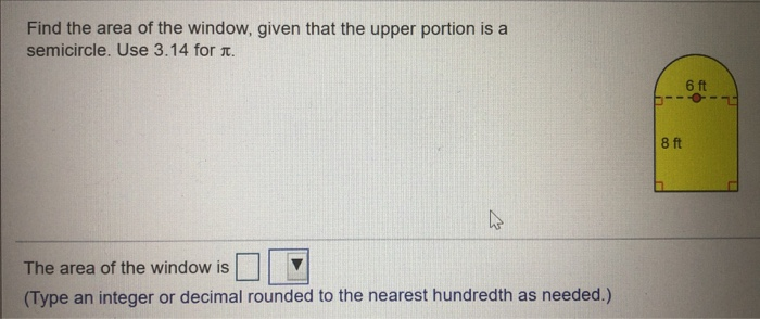 Solved Find the area of the window, given that the upper | Chegg.com
