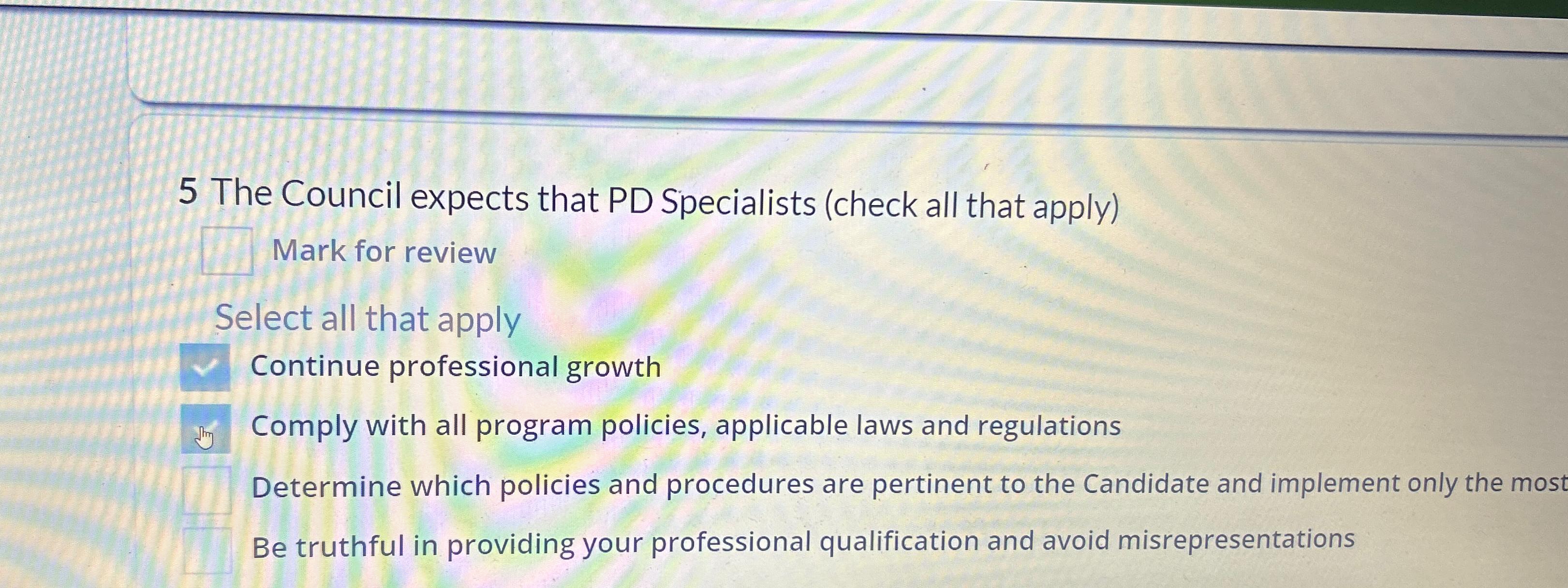 Solved 5 ﻿The Council expects that PD Specialists (check all | Chegg.com