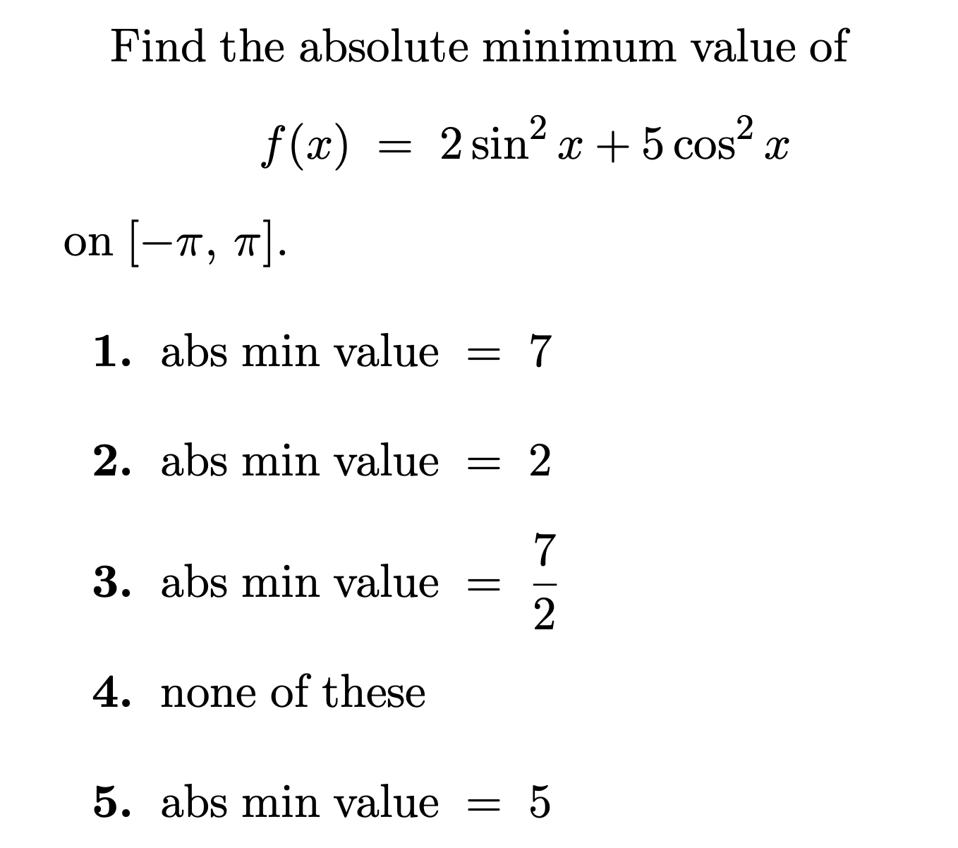 Solved Find the absolute minimum value | Chegg.com