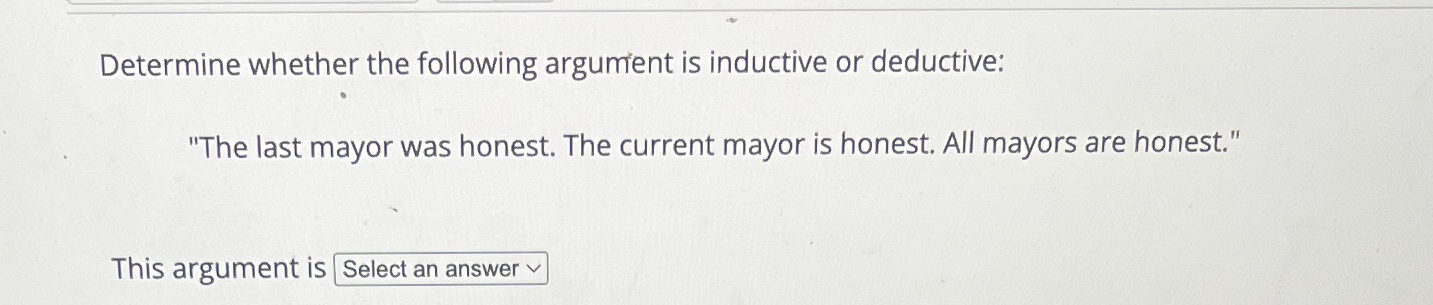 Solved Determine whether the following argument is inductive | Chegg.com