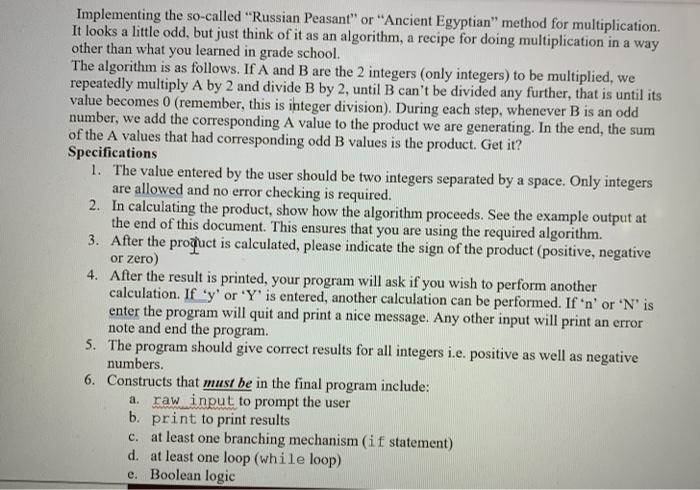 Solved Implementing the so-called "Russian Peasant" or | Chegg.com