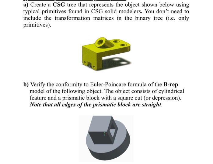 A Create A Csg Tree That Represents The Object Shown 