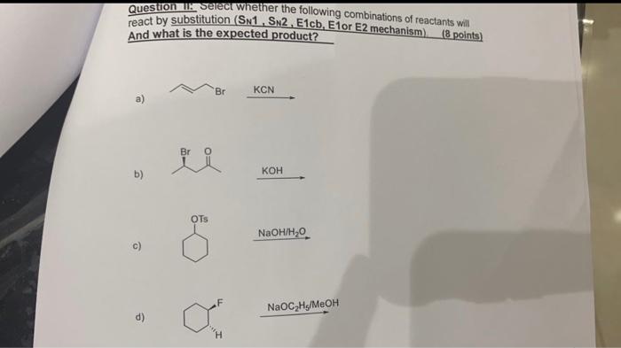 Solved SC Sad 2 REN O 5 CI b) NaOEt-ethanol Question H | Chegg.com