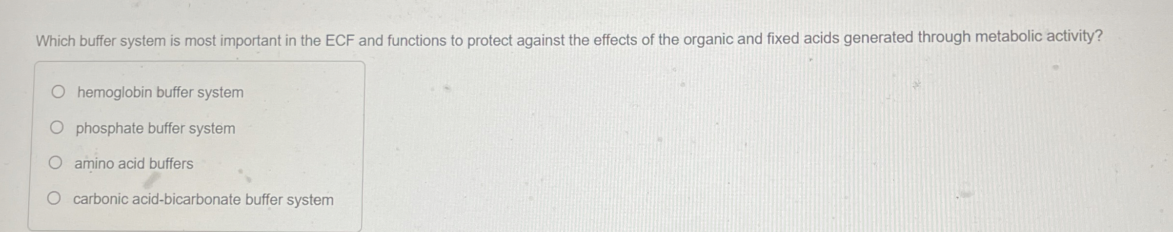 Solved Which buffer system is most important in the ECF and | Chegg.com