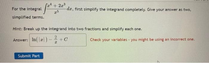 Solved + 2.23 dx, first simplify the integrand completely. | Chegg.com