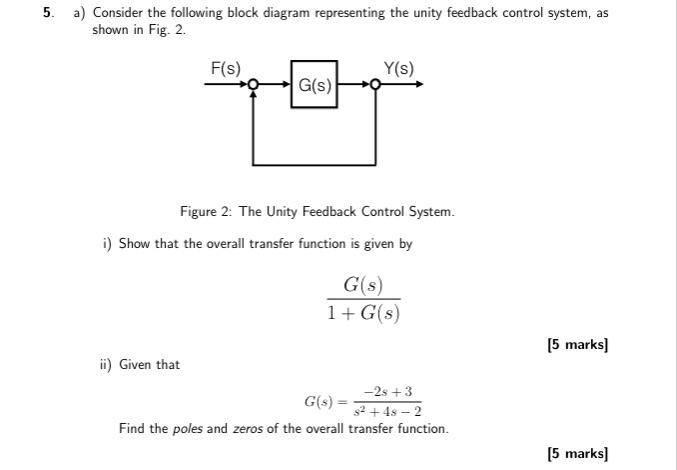 Solved a) Consider the following block diagram representing | Chegg.com