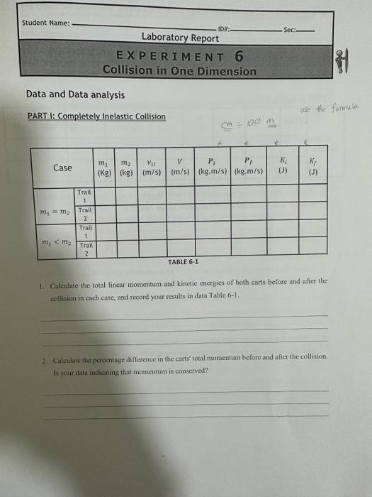 Data and Data analysis PART I: Completely Inelastic | Chegg.com