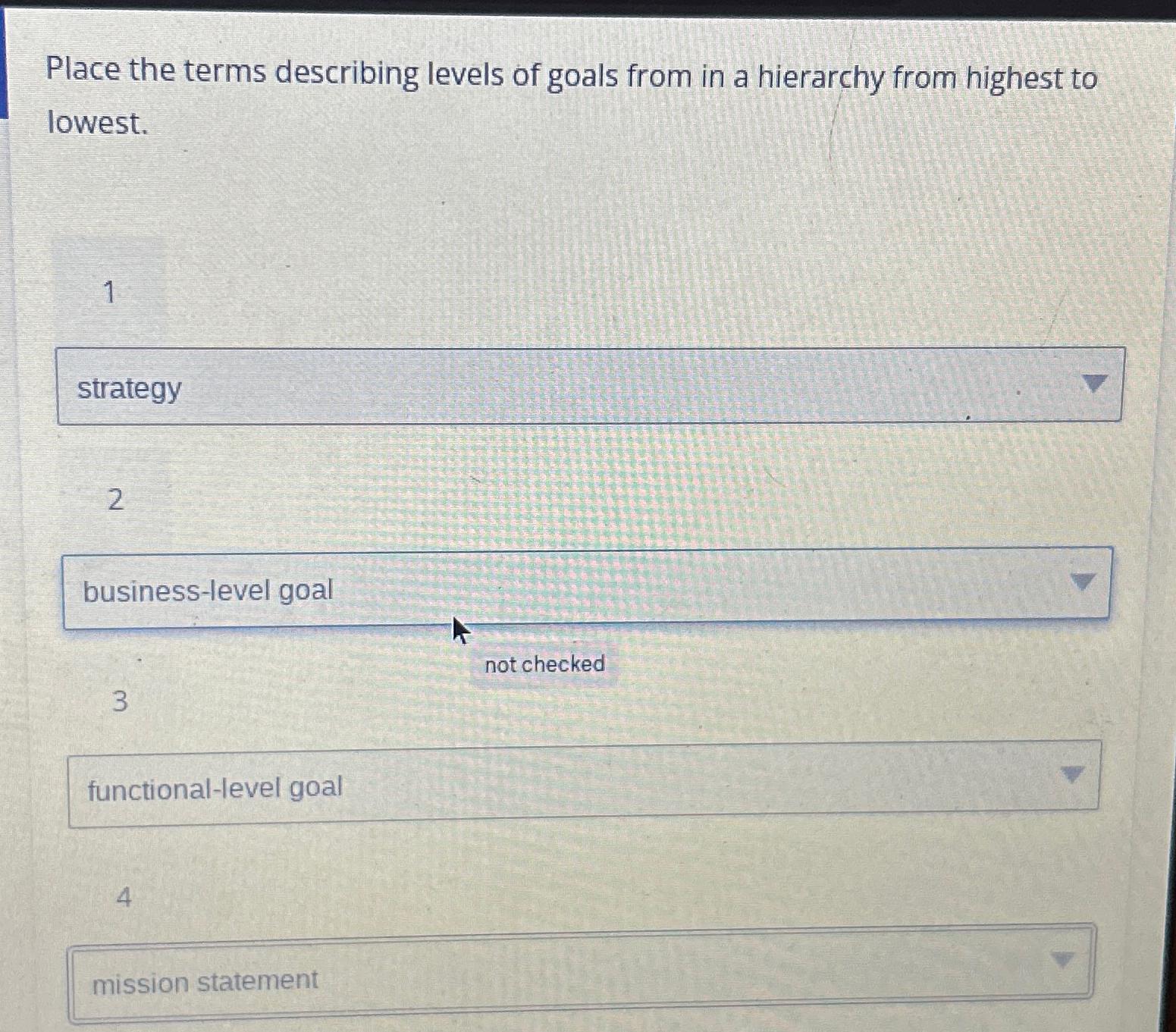 Solved Place the terms describing levels of goals from in a | Chegg.com
