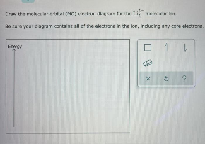Solved Draw the molecular orbital (MO) electron diagram for | Chegg.com
