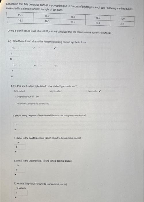 Solved A machine that fills beverage cans is supposed to put | Chegg.com