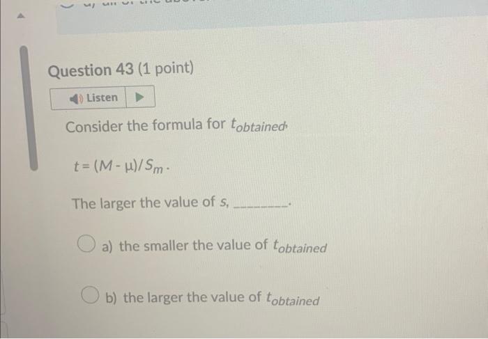Solved Consider the formula for tobtained t=(M−μ)/Sm The | Chegg.com