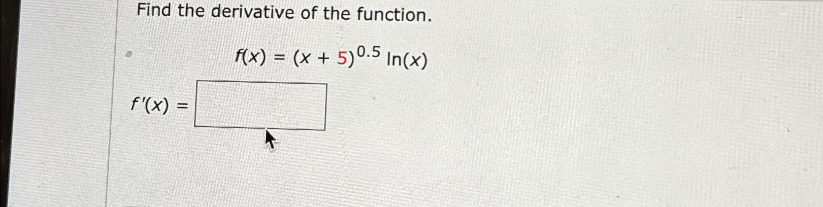 Solved Find the derivative of the | Chegg.com