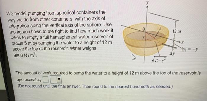 Solved 0 12 m We model pumping from spherical containers the | Chegg.com