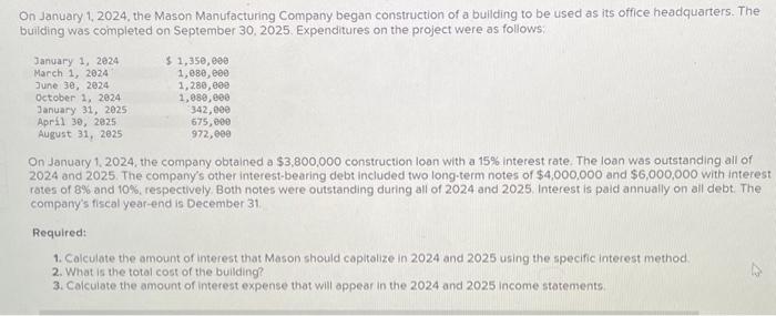 Solved 1. Calculate the amount of interest that Mason should | Chegg.com