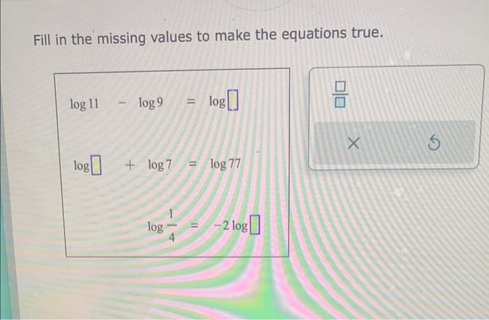 Solved Fill in the missing values to make the equations | Chegg.com