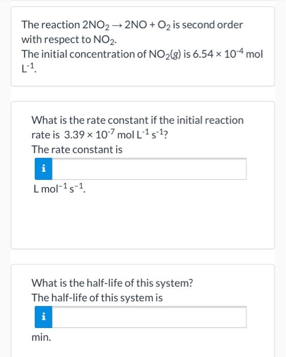Solved The reaction 2NO2 2NO+ O2 is second order with | Chegg.com