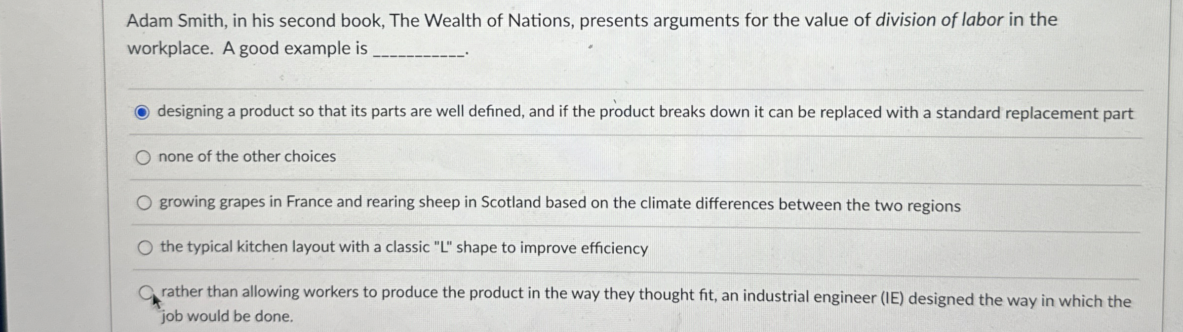 Solved Adam Smith, in his second book, The Wealth of | Chegg.com