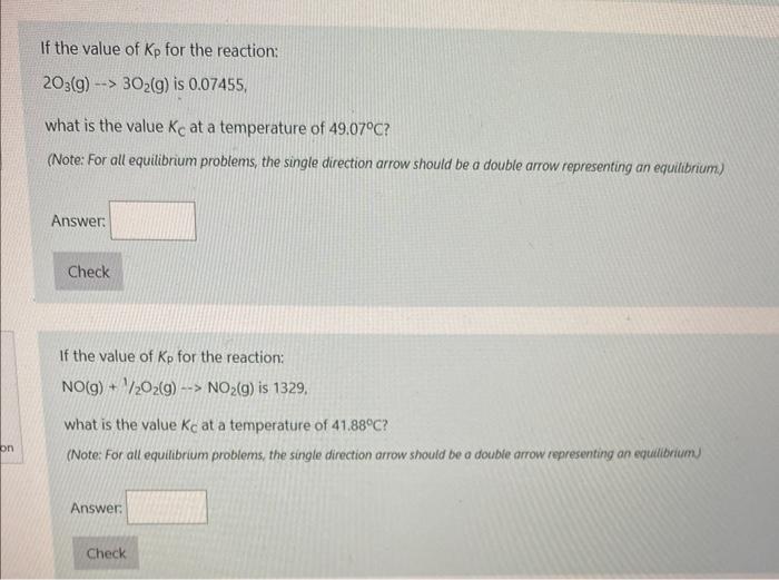 Solved If the value of Kp for the reaction: 2O3( g)→3O2( g) | Chegg.com