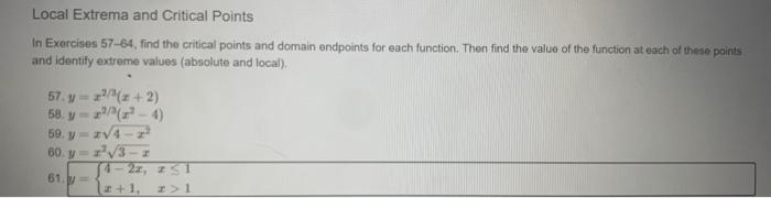 Solved Local Extrema and Critical Points In Exercises 57-64, | Chegg.com