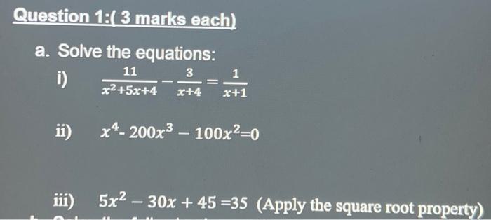 Solved Question 1:( 3 marks each) Solve the equations: | Chegg.com