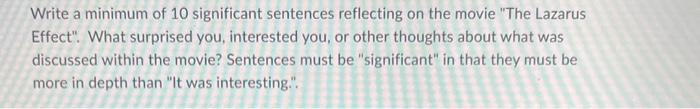 Write a minimum of 10 significant sentences | Chegg.com