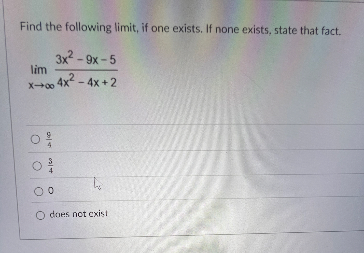Solved Find the following limit, ﻿if one exists. If none | Chegg.com