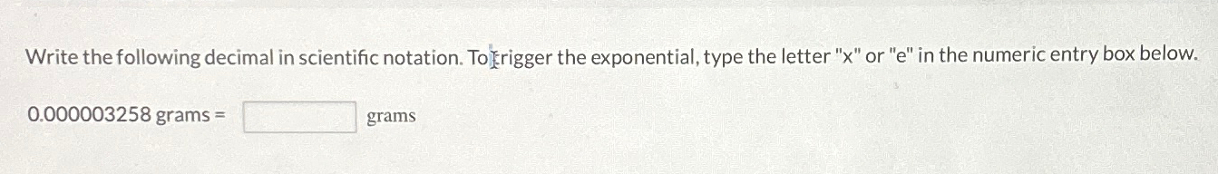 Solved Write the following decimal in scientific notation. | Chegg.com