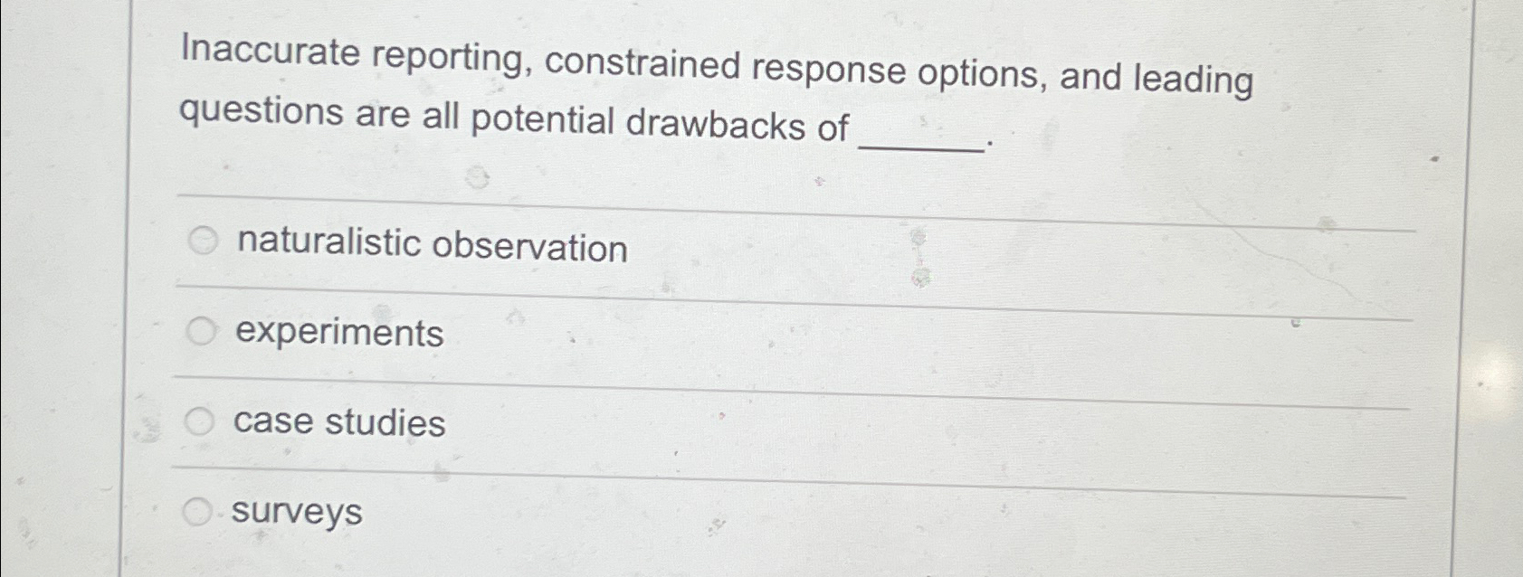 Solved Inaccurate reporting, constrained response options, | Chegg.com