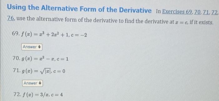 Solved Using the Alternative Form of the Derivative In | Chegg.com