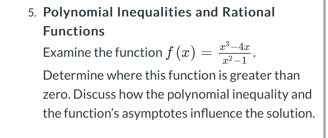 Solved Polynomial Inequalities and Rational FunctionsExamine | Chegg.com