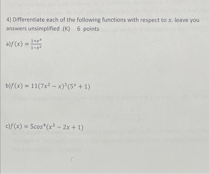 Solved 4) Differentiate each of the following functions with | Chegg.com