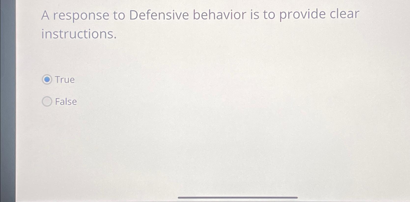 Solved A response to Defensive behavior is to provide clear | Chegg.com