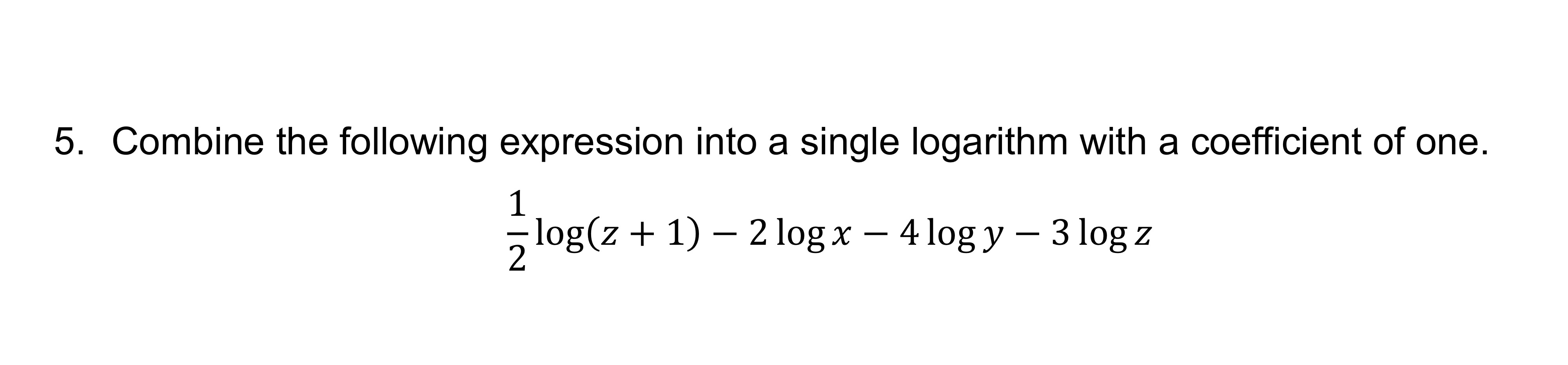 Solved Combine the following expression into a single | Chegg.com