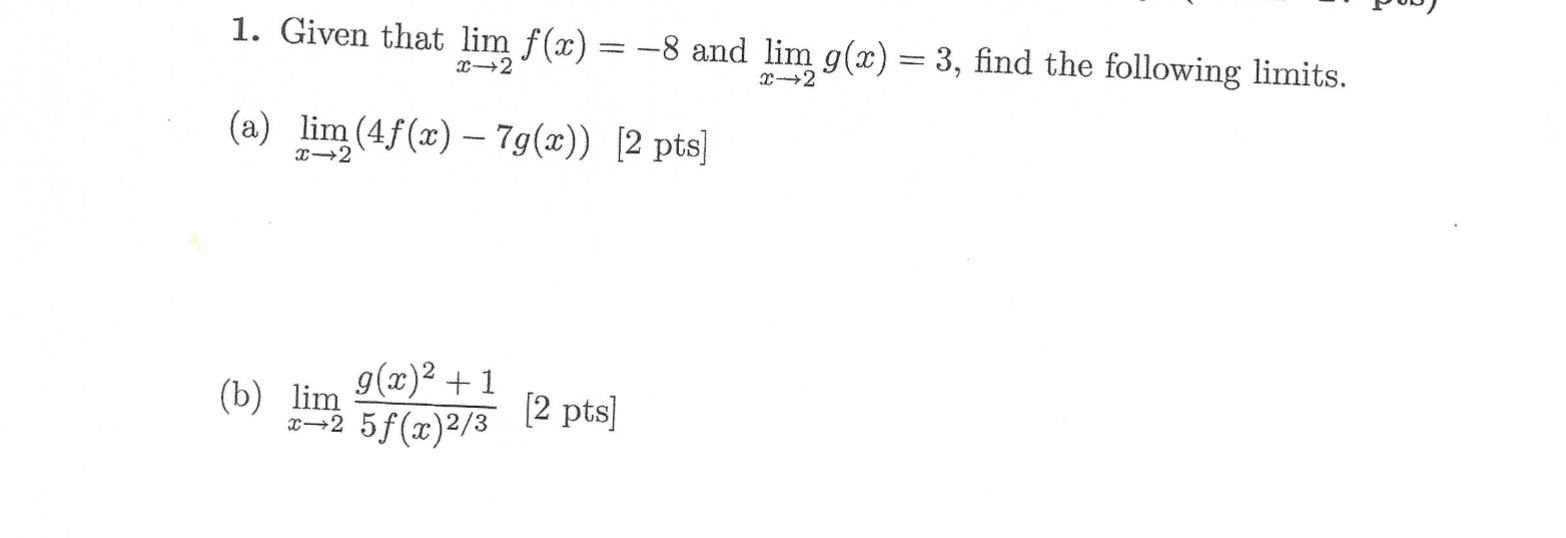 Solved Given that limx→2f(x)=-8 ﻿and limx→2g(x)=3, ﻿find the | Chegg.com