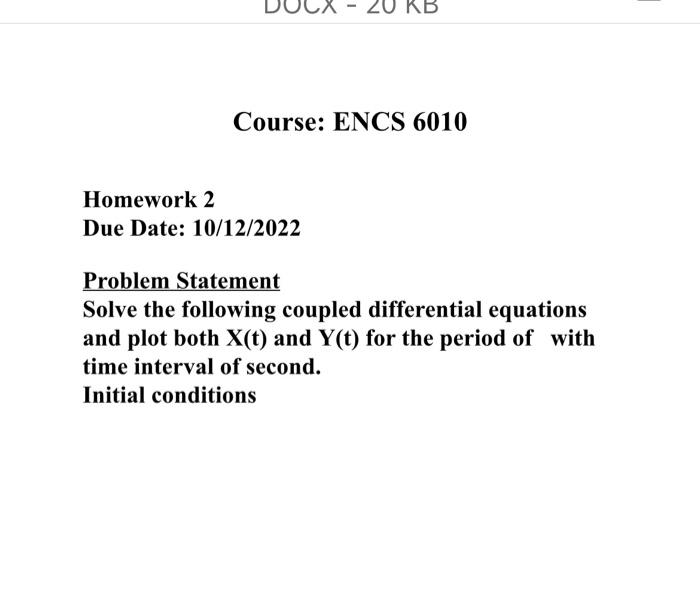 Solved Due Date: 10/12/2022 Problem Statement Solve the | Chegg.com