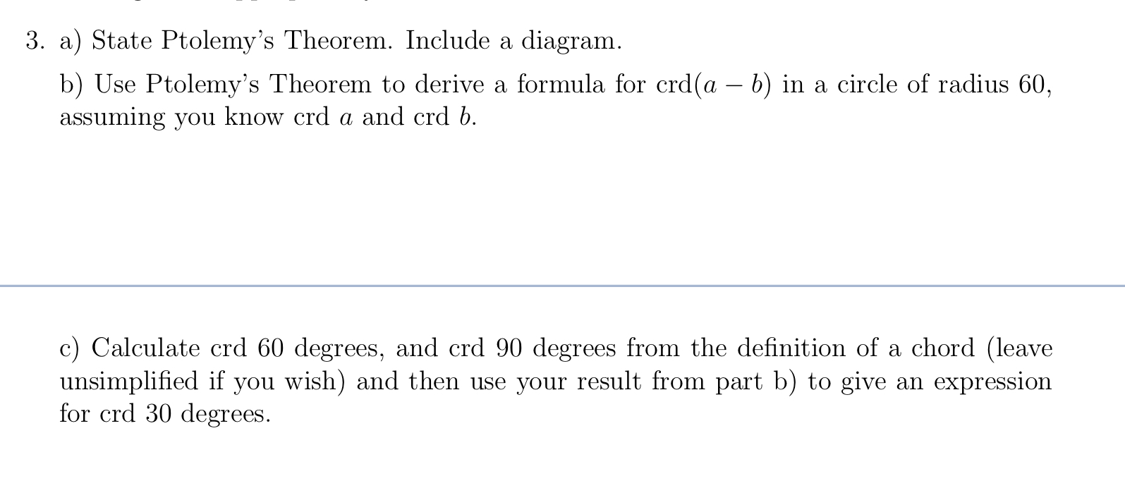 Solved a) ﻿State Ptolemy's Theorem. Include a diagram.b) | Chegg.com