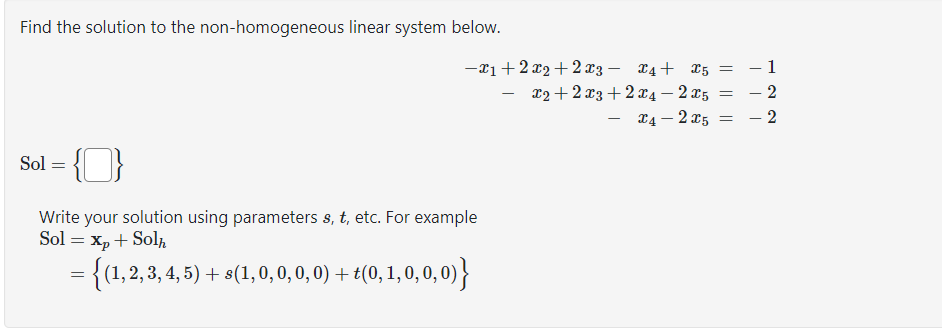 Solved Find the solution to the non-homogeneous linear | Chegg.com