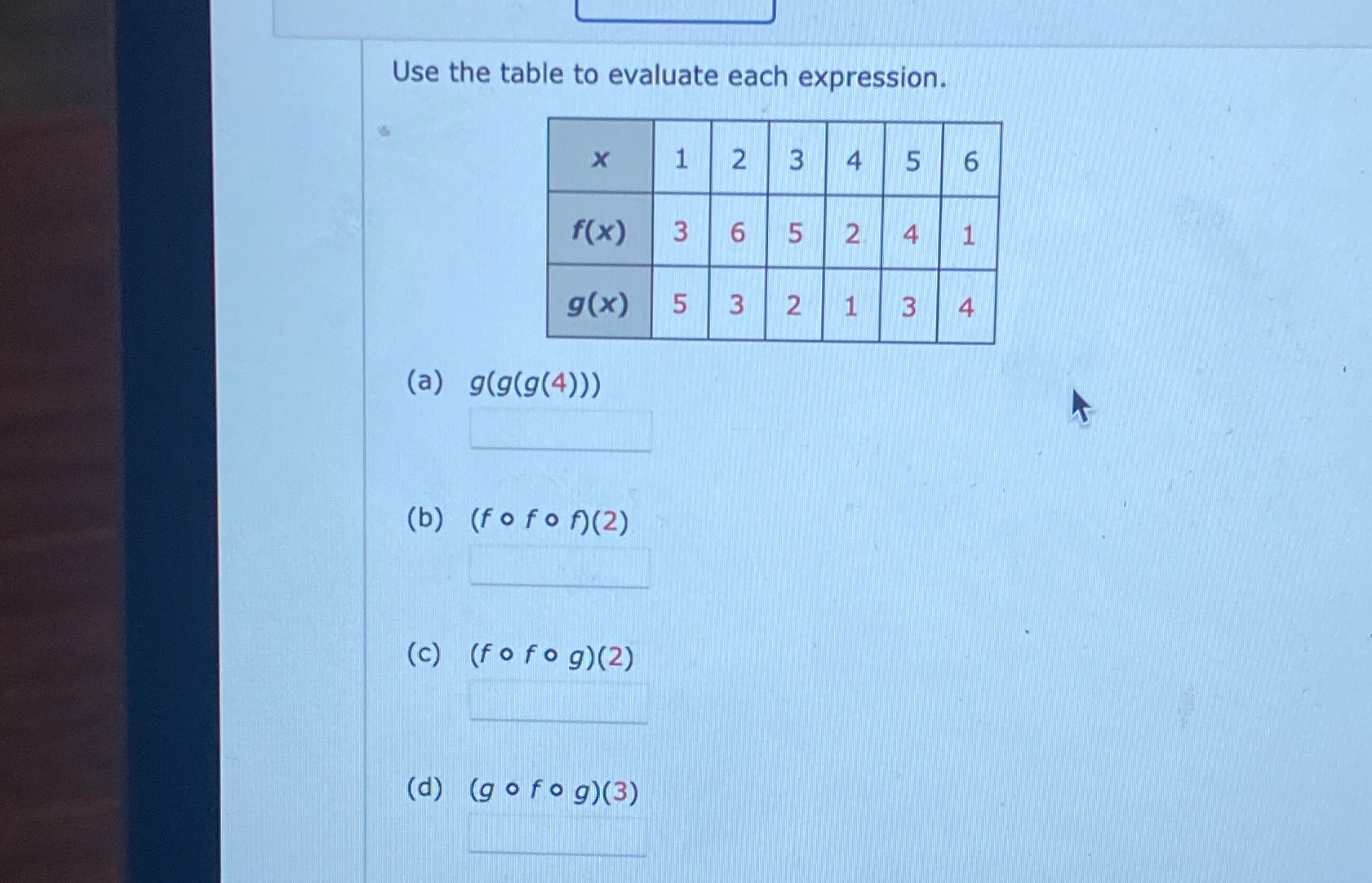 Solved Use the table to evaluate each | Chegg.com