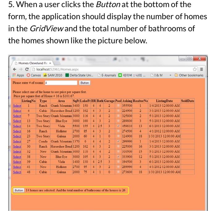 Solved 5. When a user clicks the Button at the bottom of the | Chegg.com