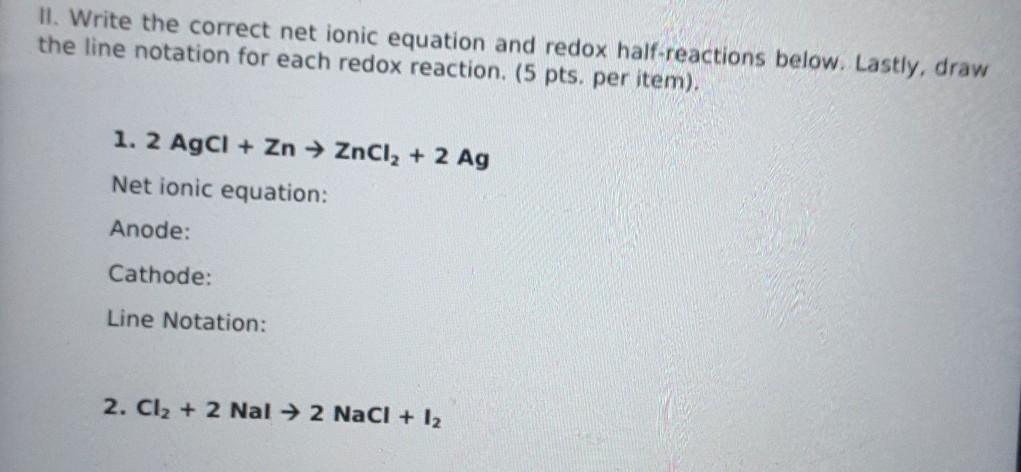 Solved 11. Write the correct net ionic equation and redox | Chegg.com