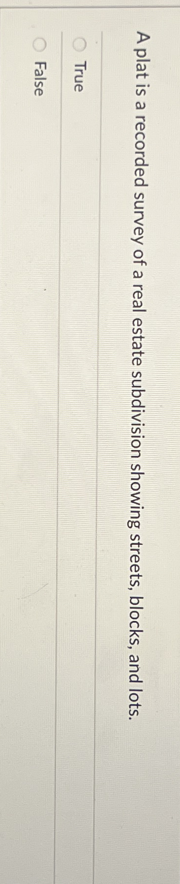 Solved A plat is a recorded survey of a real estate | Chegg.com